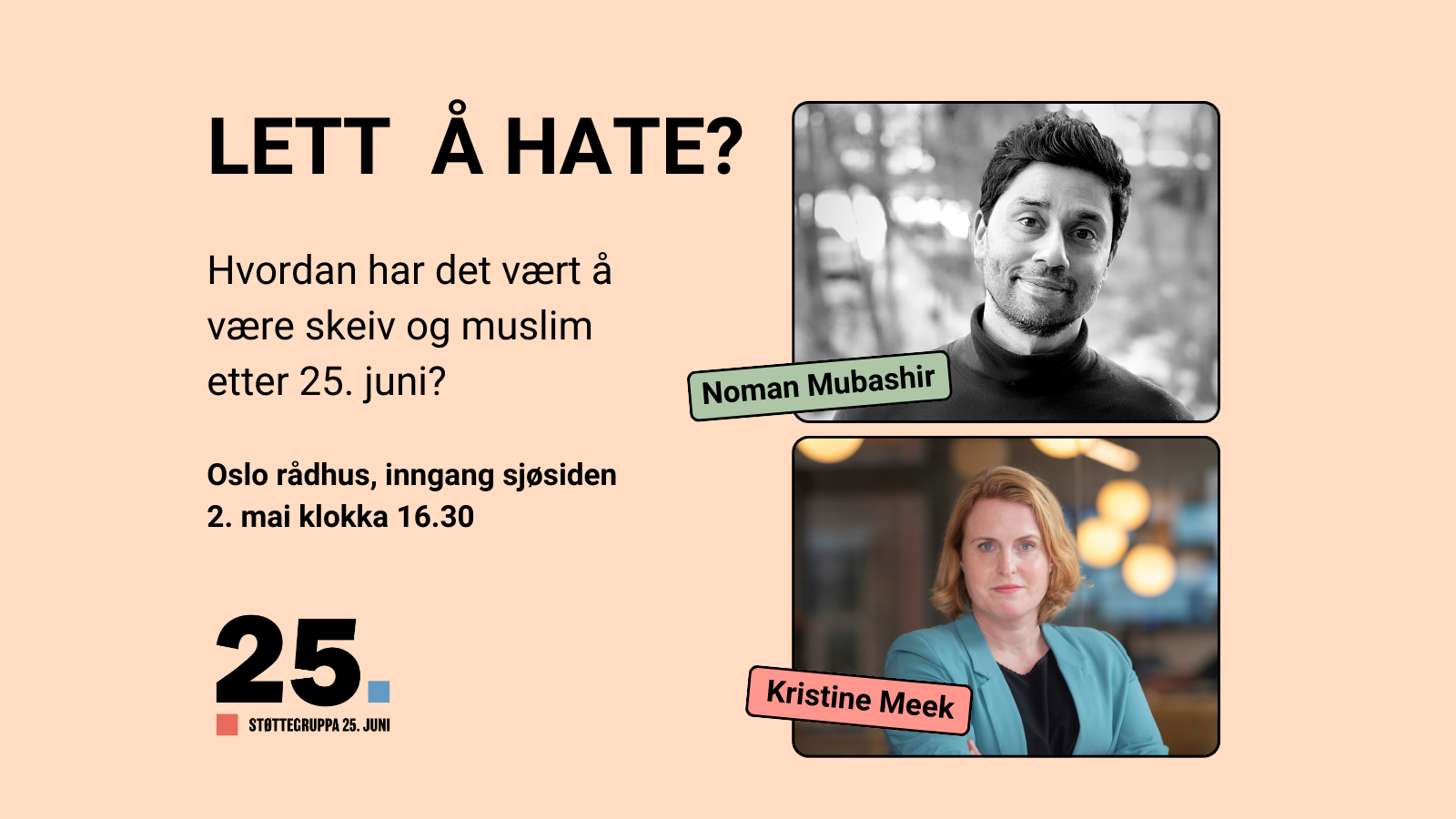Møteplass og samtale: Lett å hate? – Tjuefemtejuni